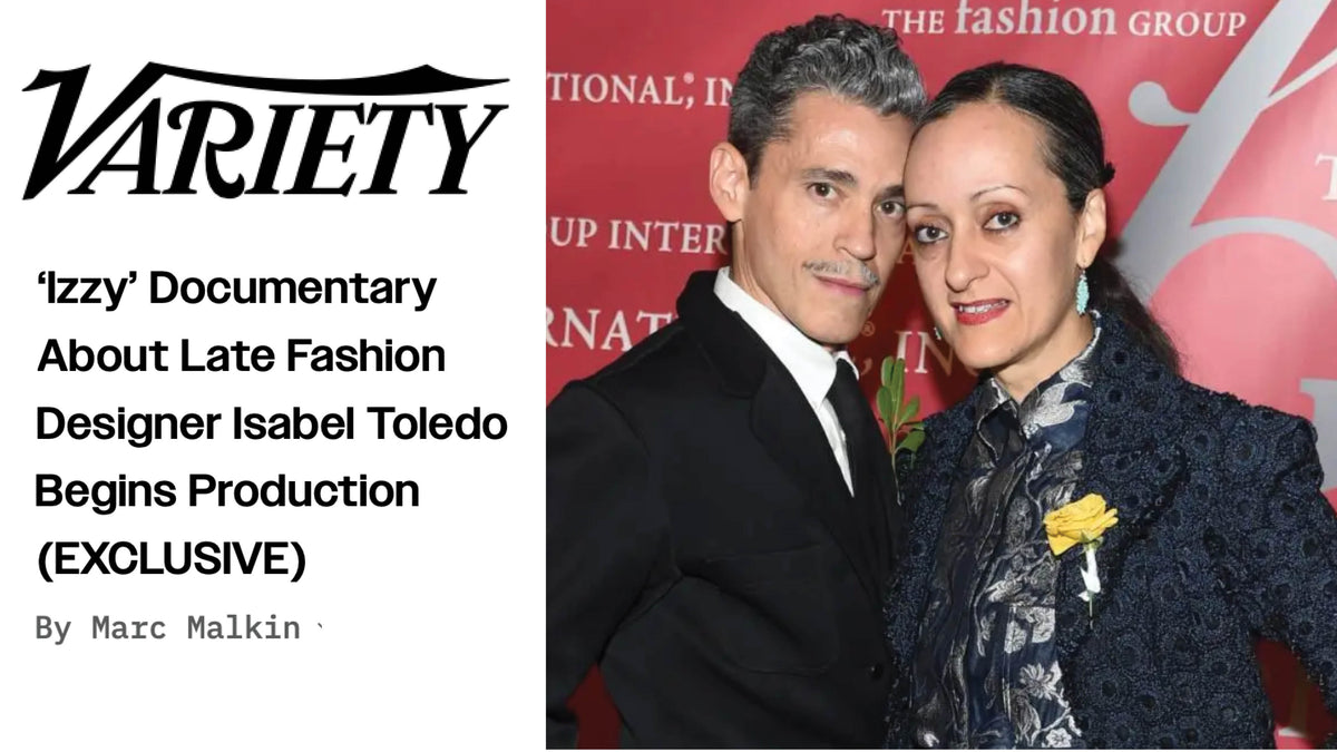 "Izzy" Documentary About Late Fashion Designer Isabel Toledo Begins Pr ...